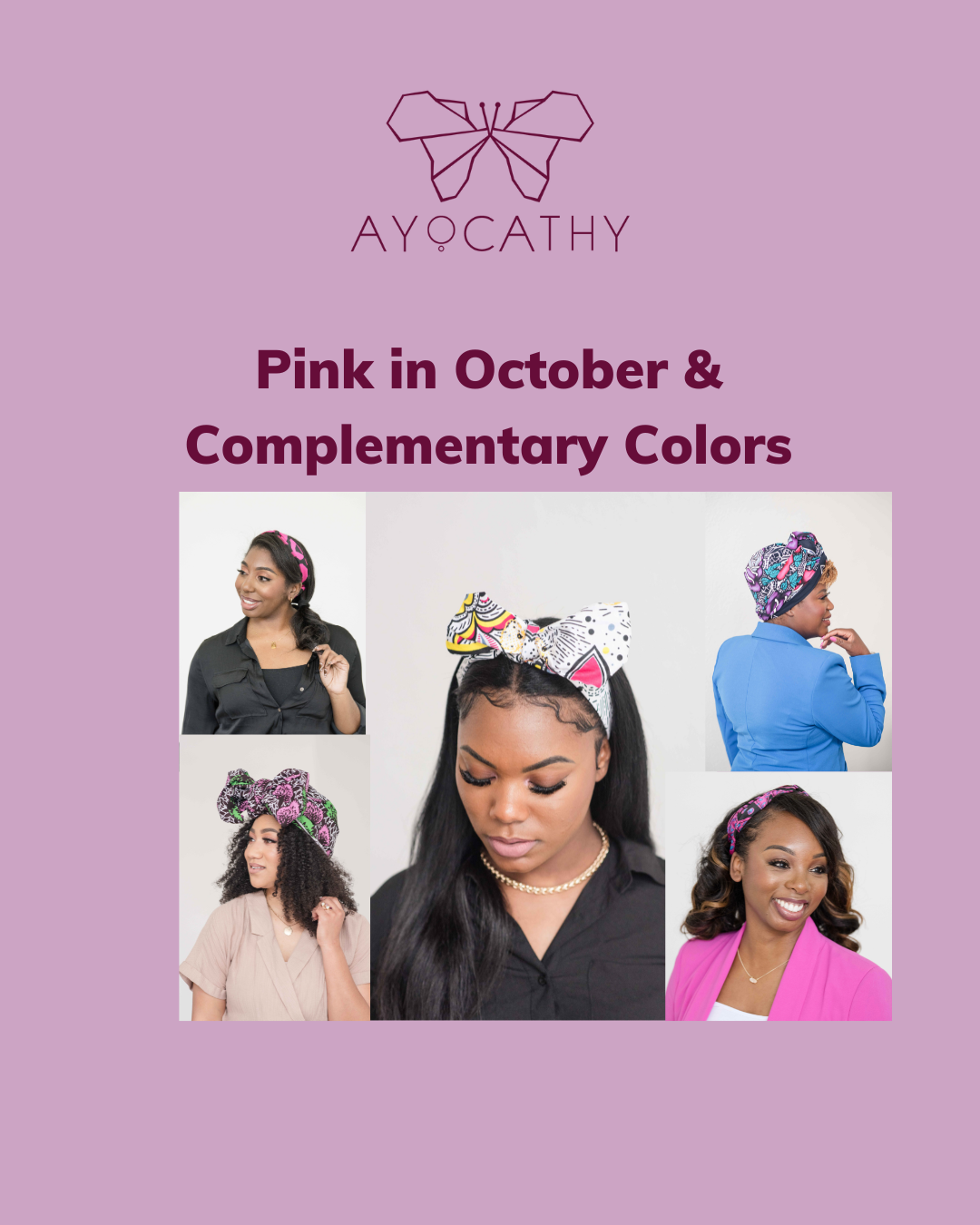 Pink in October & Complementary Colors – AYỌCATHY