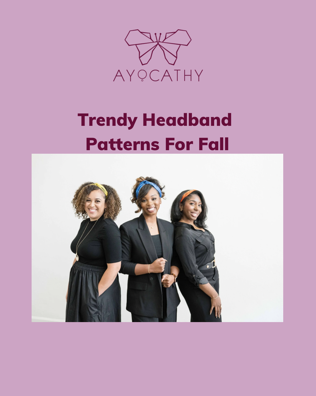 Top 3 Headband Patterns For Fall – AYỌCATHY